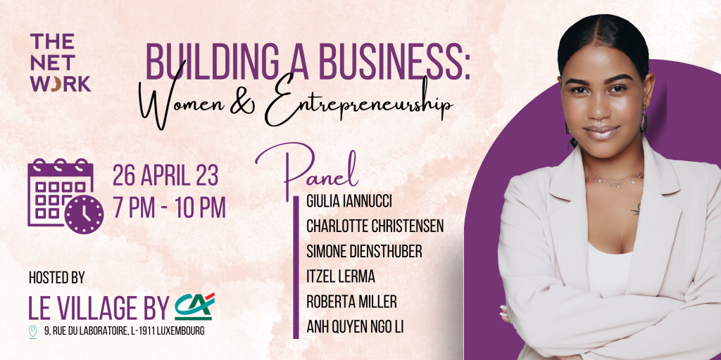 Building a Business- Women & Entrepreneurship | The Network