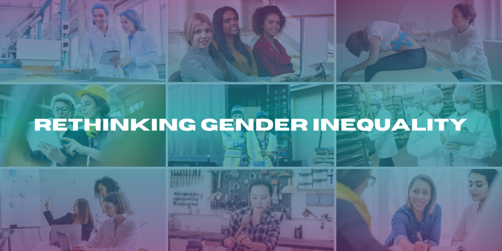 Rethinking Gender Inequality | The Network